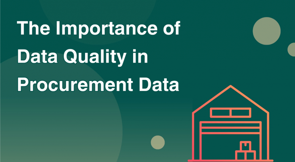 The Importance of Data Quality in Procurement Data - Routine